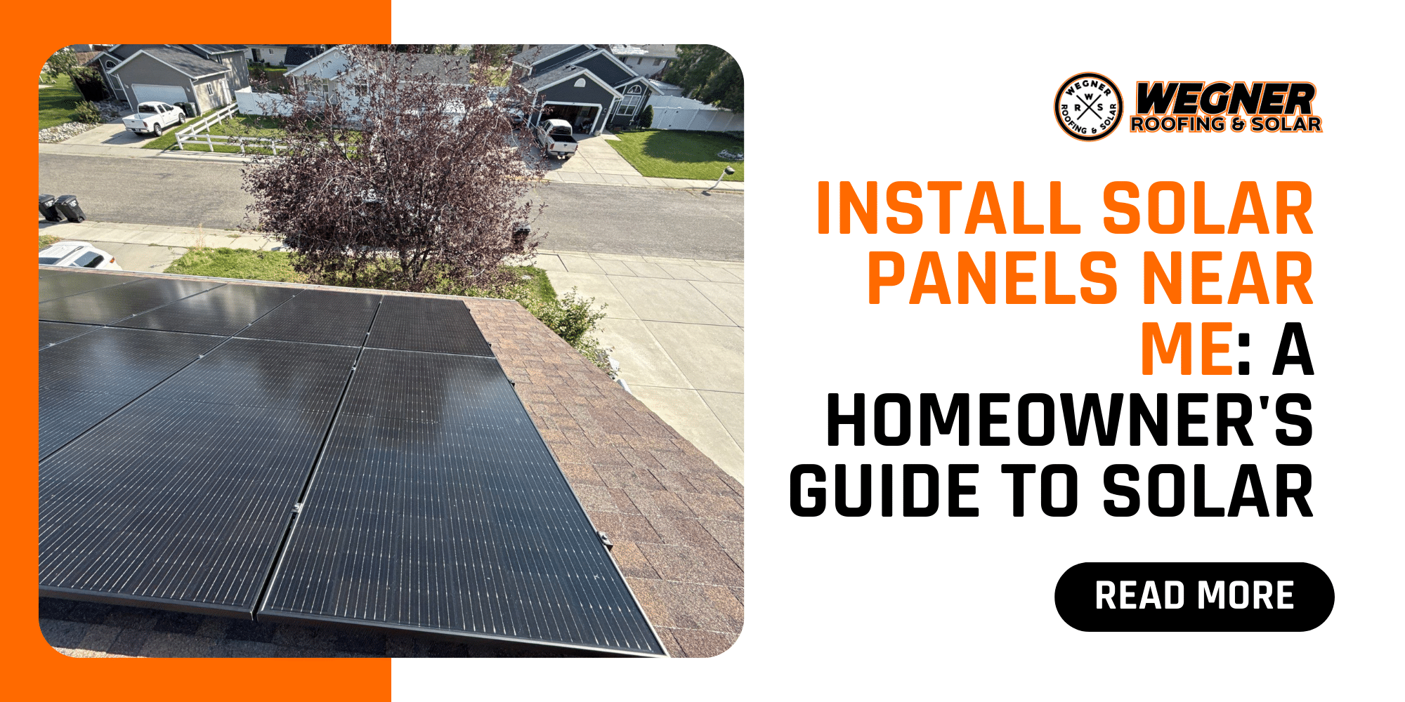 Install Solar Panels Near Me: A Homeowner's Guide to Solar