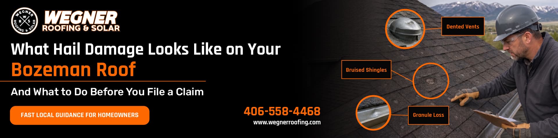 Hail Damage Roof Inspection in Bozeman | Wegner Roofing
